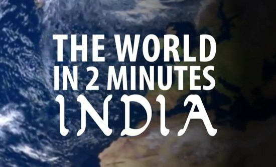 The World in 2 Minutes: India - Video auf bildschirmarbeiter.com